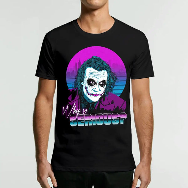 Why So Serious T-Shirt | Graphic Tees Australia - Limitee Apparel